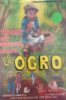 ‎El ogro (1971) directed by Ismael Rodríguez • Reviews, film + cast ...
