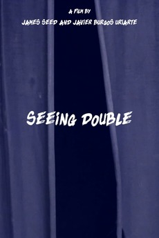 ‎Seeing Double (2020) directed by Javier Burgos Uriarte • Film + cast ...