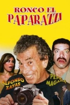 ‎Ronco el paparazzi (2004) directed by Víctor Manuel Castro • Film ...
