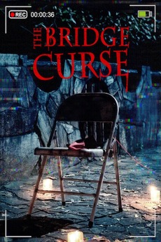 ‎The Bridge Curse (2020) directed by Lester Hsi • Reviews, film + cast ...