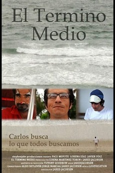 ‎El Termino Medio (2011) • Film + cast • Letterboxd