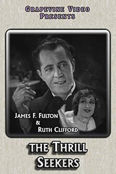 ‎The Thrill Seekers (1927) directed by Harry Revier • Reviews, film ...