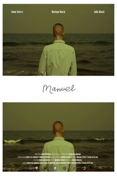 ‎Manuel directed by Javier Robles Álvarez • Film + cast • Letterboxd