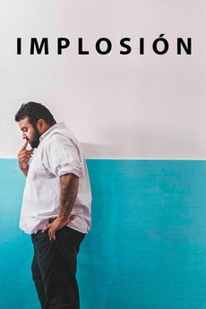 ‎Implosión (2021) directed by Javier van de Couter • Reviews, film ...
