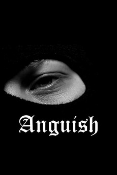 ‎Anguish (2020) directed by Sami Suonperä • Film + cast • Letterboxd