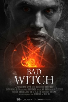 ‎Bad Witch (2020) directed by Joshua Land, Victor Fink • Reviews, film ...