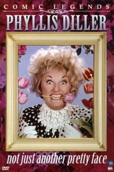 ‎Phyllis Diller: Not Just Another Pretty Face (2007) • Reviews, film ...