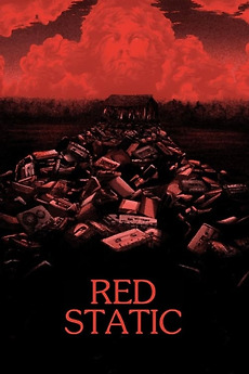 ‎Red Static (2021) directed by Sami Pöyry • Reviews, film + cast ...