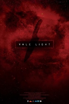 ‎Vale Light (2019) directed by Rob Braslin • Film + cast • Letterboxd