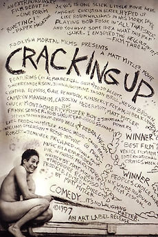‎Cracking Up (1994) directed by Matt Mitler • Film + cast • Letterboxd