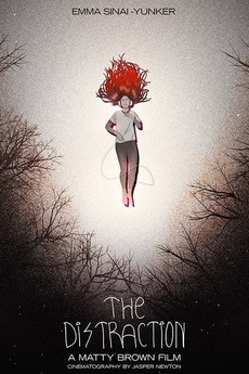 ‎The Distraction (2020) directed by Matty Brown • Reviews, film + cast ...