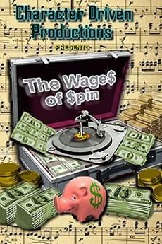 ‎The Wages of Spin (2008) directed by Shawn Swords • Film + cast ...