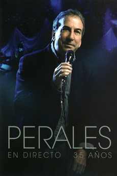 ‎Jose Luis Perales: En Directo: 35 Años (2010) • Film + cast • Letterboxd