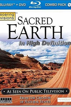 ‎Sacred Earth (2010) directed by Jan Nickman • Film + cast • Letterboxd
