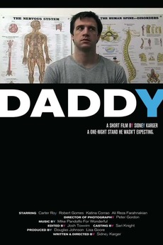 ‎Daddy (2007) directed by Sidney Karger • Reviews, film + cast • Letterboxd