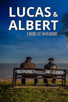 ‎Lucas and Albert (2019) directed by Darren S. Cook • Reviews, film ...