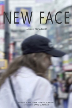 ‎New Face (2019) directed by Sofía Farré • Film + cast • Letterboxd