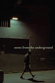 ‎NOTES FROM THE UNDERGROUND (2020) directed by Eglė Razumaitė • Reviews ...