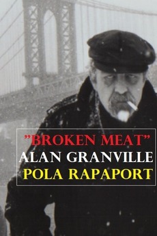 ‎Broken Meat (1991) directed by Pola Rapaport • Reviews, film + cast ...