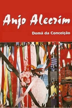 ‎Anjo Alecrim (2005) directed by Viviane Louise • Film + cast • Letterboxd