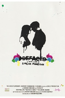 ‎Defaced (2007) directed by Lorcan Finnegan • Reviews, film + cast ...