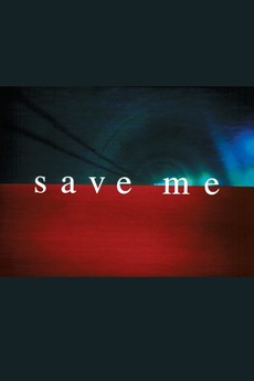 ‎Save Me (1994) directed by Stuart Hilton • Reviews, film + cast ...