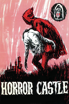 ‎Horror Castle (1963) directed by Antonio Margheriti • Reviews, film ...