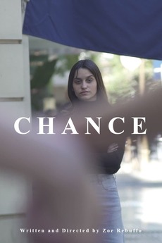 ‎Chance (2020) directed by Zoe Rebuffo • Reviews, film + cast • Letterboxd