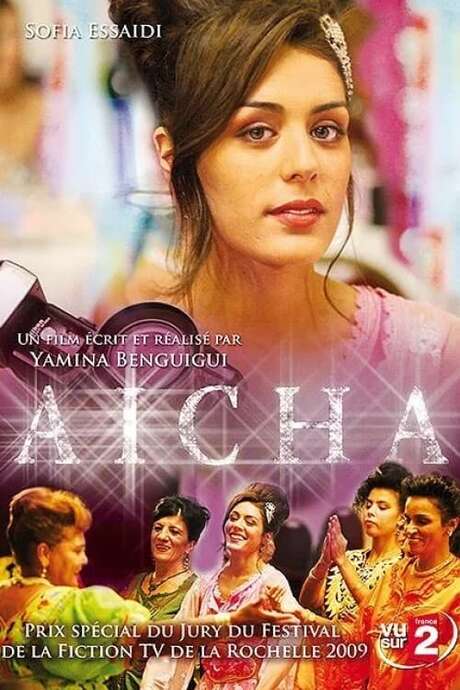 ‎Aïcha (2009) directed by Yamina Benguigui • Reviews, film + cast ...
