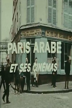 ‎Paris Arabe et ses cinémas (1969) directed by Jacques Nahum • Reviews ...