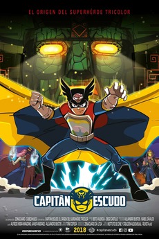 ‎Capitán Escudo (2018) directed by Beto Valencia, Diego Castillo ...