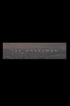‎The Marksman (2018) directed by Conor Healy • Reviews, film + cast ...
