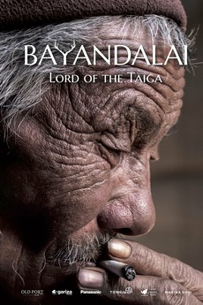 ‎Bayandalai - Lord of the Taiga (2018) directed by Pablo Vidal Santos ...