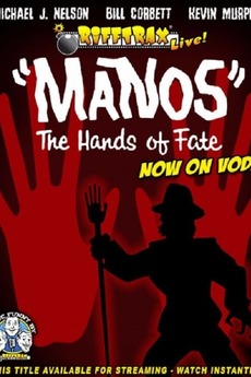 ‎RiffTrax Live: "Manos" the Hands of Fate (2012) • Reviews, film + cast ...