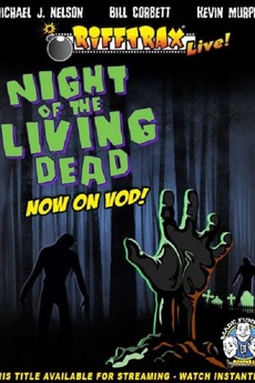 ‎RiffTrax Live: Night of the Living Dead (2013) • Reviews, film + cast ...