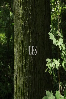 ‎Les (2012) directed by Lucia Kopačková • Film + cast • Letterboxd