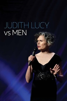 ‎Judith Lucy: Judith Lucy Vs Men (2020) directed by Simon Francis ...