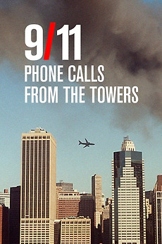 ‎9/11: Phone Calls from the Towers (2009) directed by James Kent ...