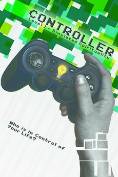 ‎Controller (2011) directed by Scotty Mayer • Reviews, film + cast ...