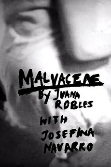 ‎Malvaceae (2019) directed by Juana Robles • Film + cast • Letterboxd