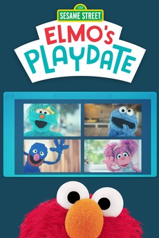 ‎Sesame Street: Elmo's Playdate (2020) directed by Matt Vogel • Reviews ...