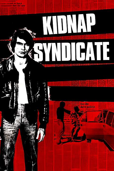 ‎Kidnap Syndicate (1975) directed by Fernando Di Leo • Reviews, film ...