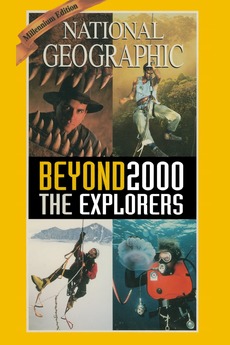 ‎National Geographic - Beyond 2000: The Explorers (1999) • Film + cast ...