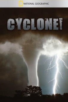 ‎National Geographic: Cyclone! (1997) • Reviews, film + cast • Letterboxd