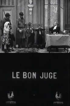 ‎The Good Judge (1906) • Reviews, film + cast • Letterboxd