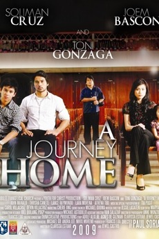 ‎A Journey Home (2009) directed by Paul Soriano • Reviews, film + cast ...