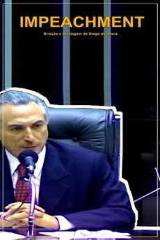 ‎Impeachment (2016) directed by Diego de Jesus • Film + cast • Letterboxd