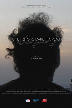 ‎A Story in My Skin (2018) directed by Yanis Kheloufi • Film + cast ...
