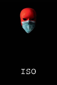 ‎ISO (2020) directed by Christopher Poskus • Reviews, film + cast ...