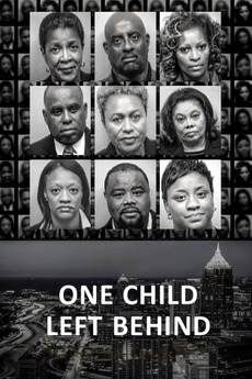‎One Child Left Behind: The Untold Atlanta Cheating Scandal (2019 ...